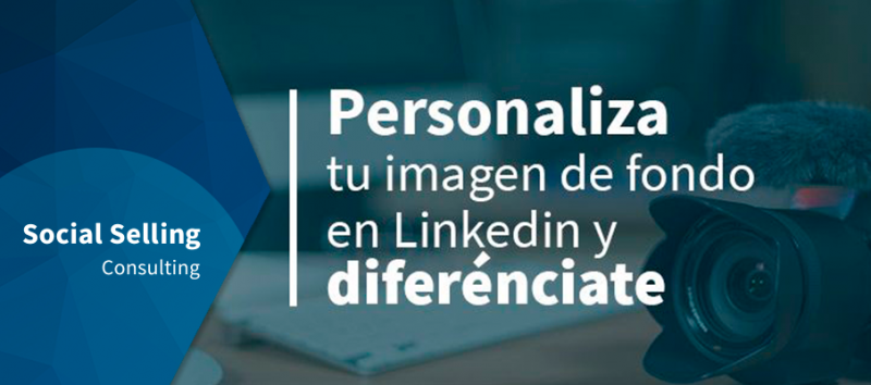 Imagen de Fondo en LinkedIn, qué es y cómo cambiarla